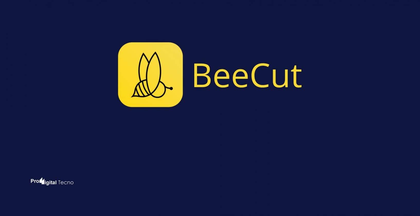 BeeCut • Proddigital Tecno